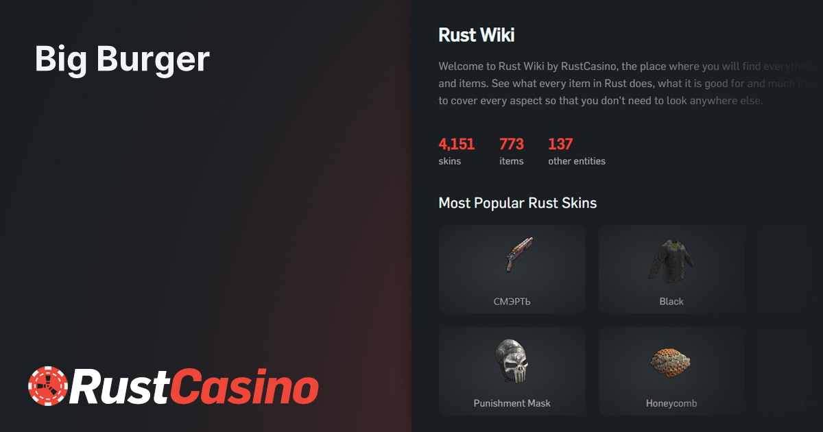 Big Burger - Rust Skin Price & Details