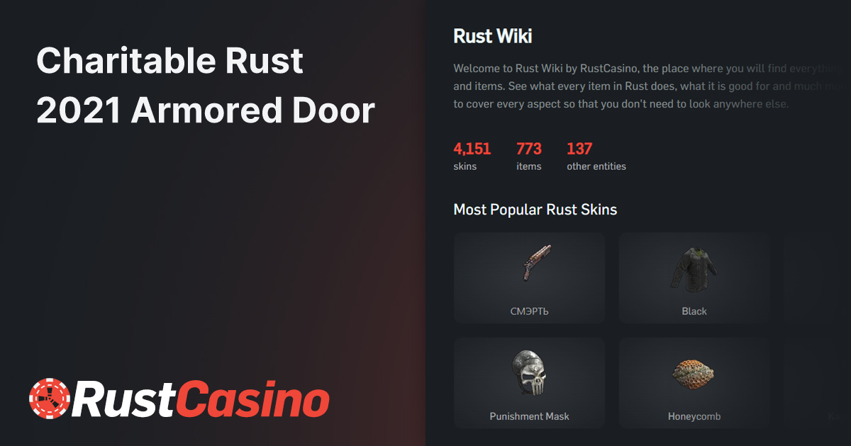 Charitable Rust 2021 Armored Door - Rust Skin Price & Details