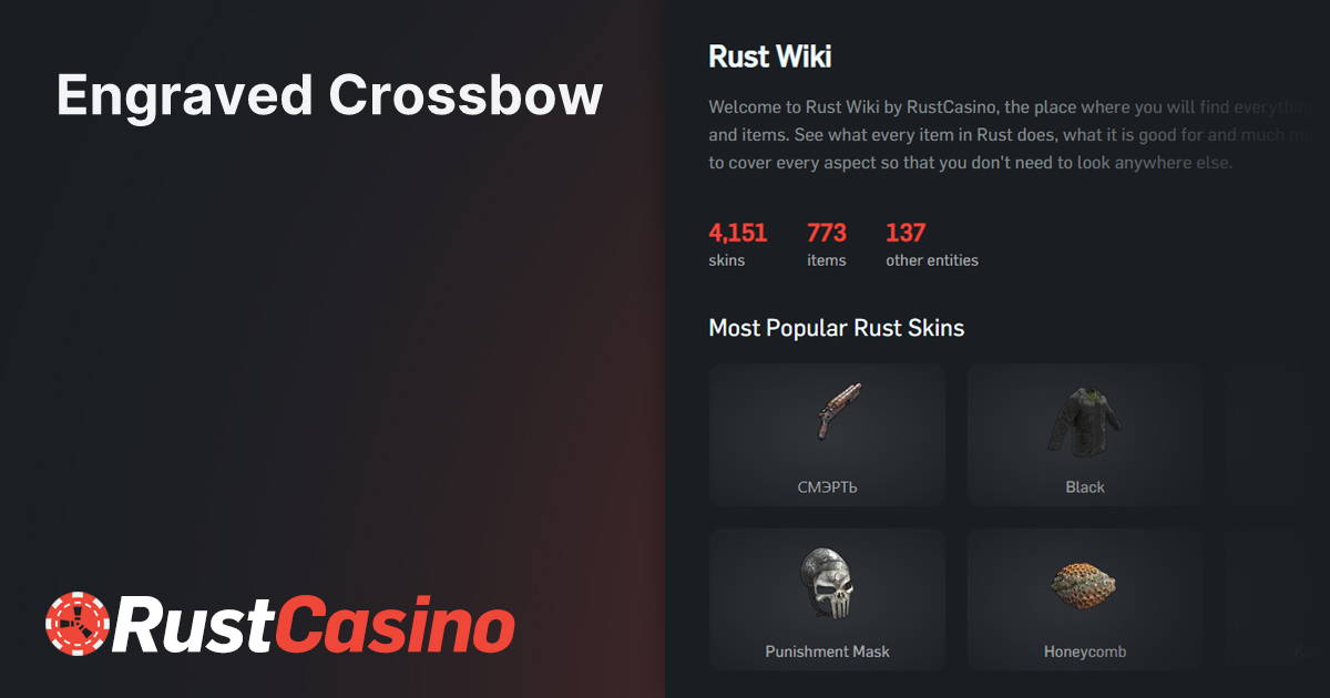 Engraved Crossbow - Rust Skin Price & Details