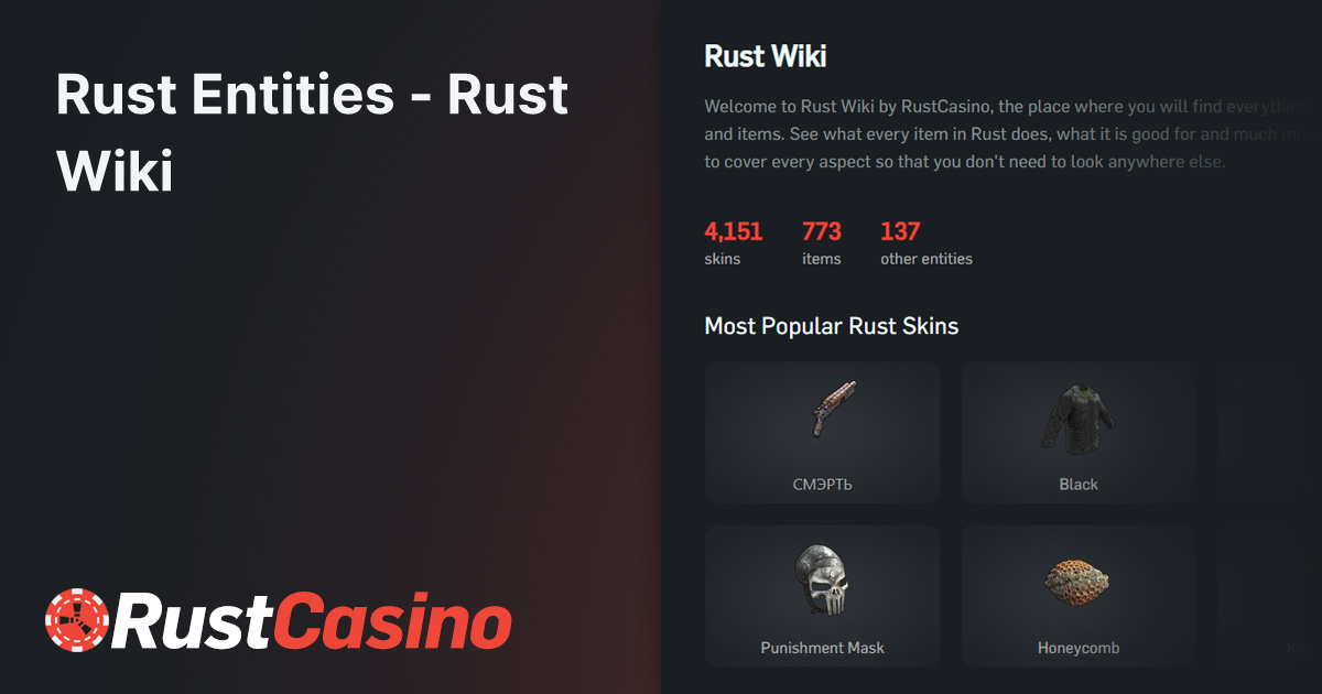 Rust Entities Rust Wiki