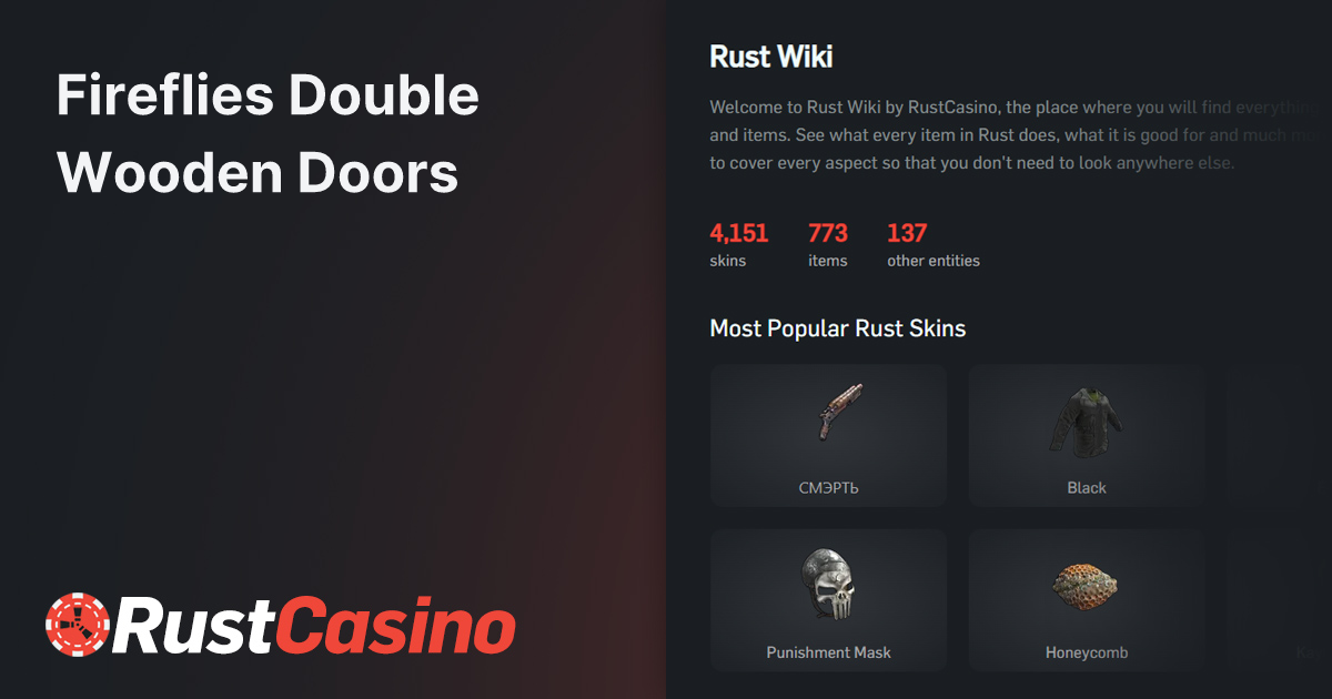Fireflies Double Wooden Doors - Rust Skin Price & Details