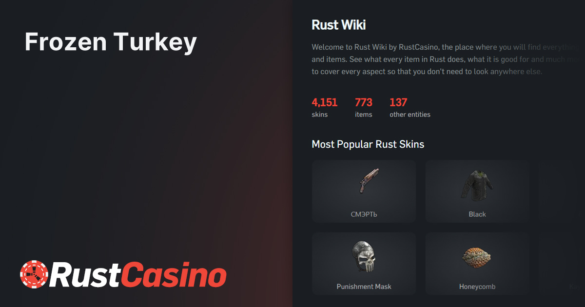 Frozen Turkey - Rust Skin Price & Details