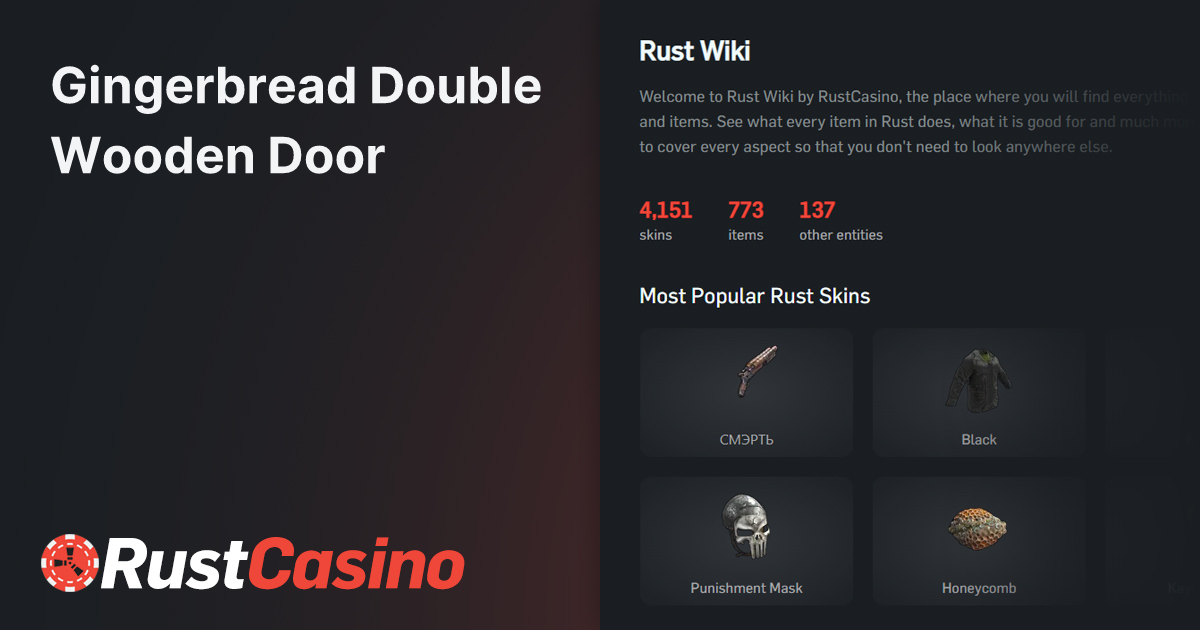 Gingerbread Double Wooden Door - Rust Skin Price & Details