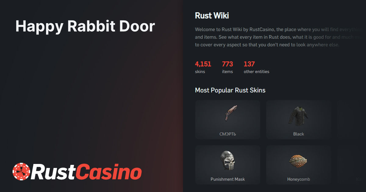 Happy Rabbit Door - Rust Skin Price & Details