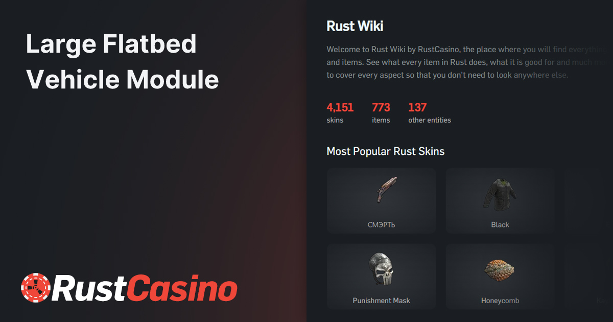 Large Flatbed Vehicle Module - Rust Wiki