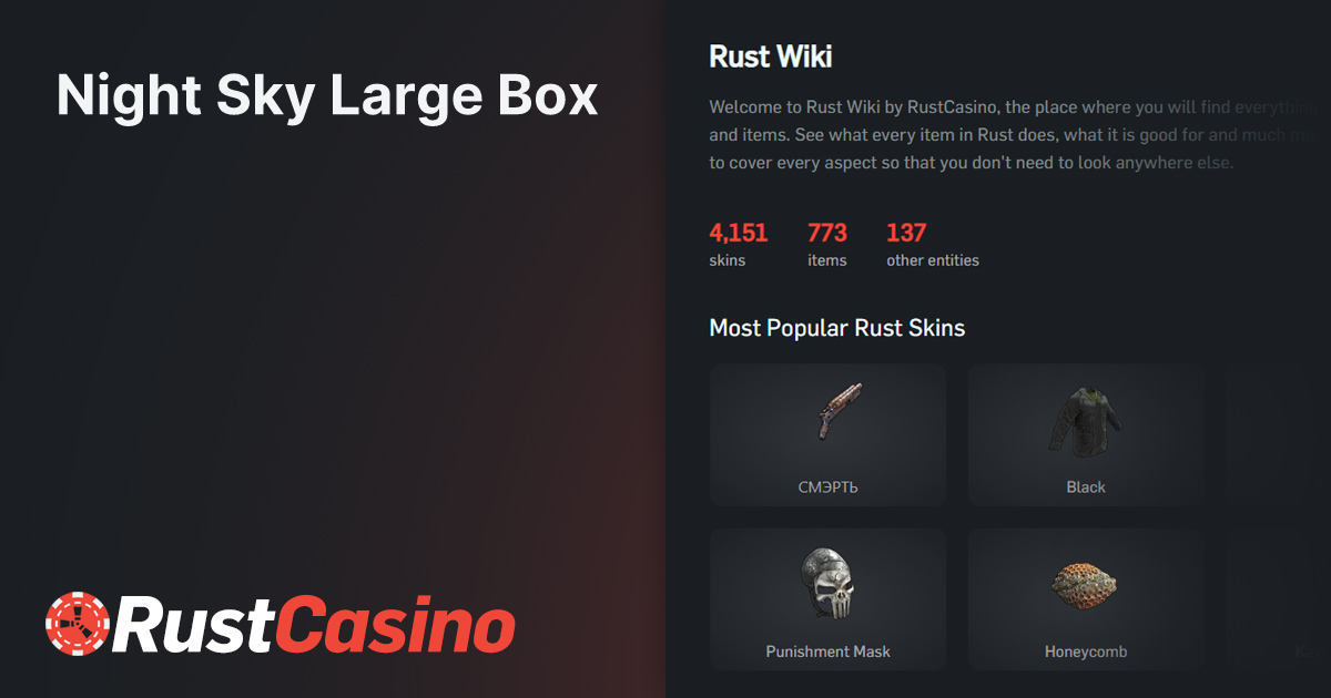 Night Sky Large Box - Rust Skin Price & Details