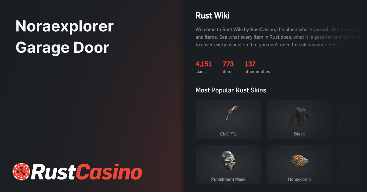 NoraExplorer Garage Door - Rust Skin Price & Details