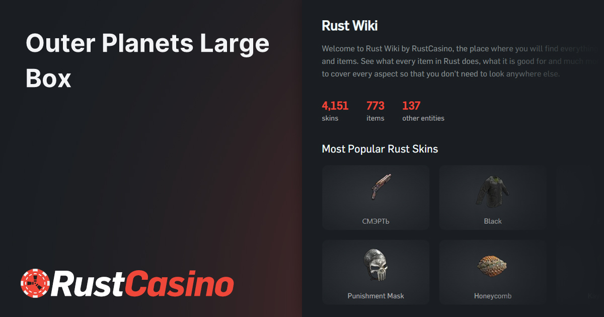 Outer Planets Large Box - Rust Skin Price & Details
