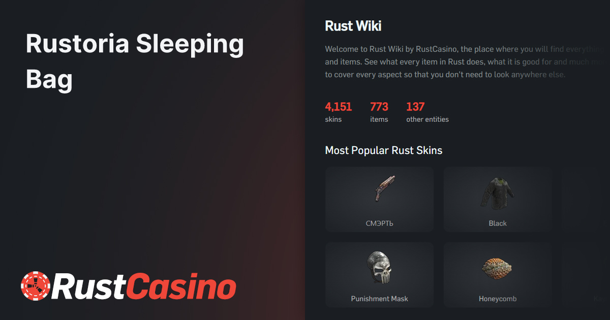 Rustoria Sleeping Bag - Rust Skin Price & Details