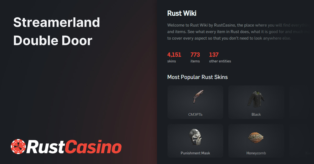 Streamerland Double Door - Rust Skin Price & Details