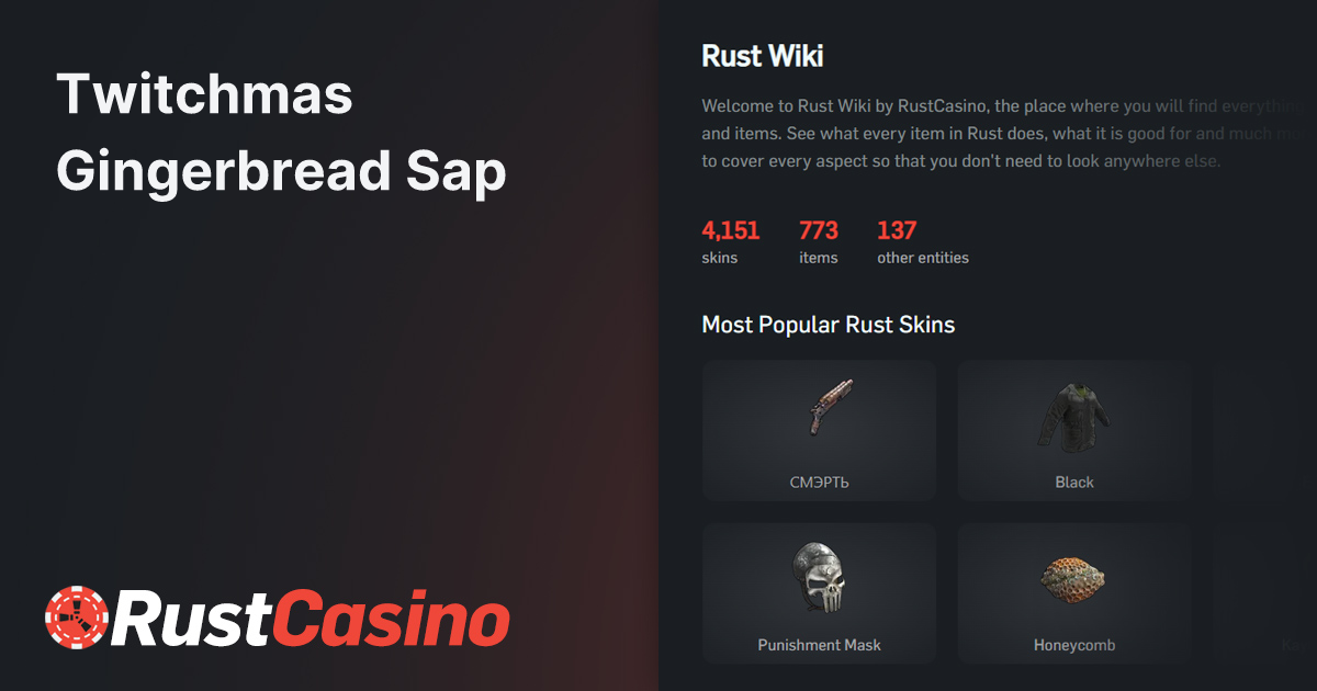 Twitchmas Gingerbread SAP - Rust Skin Price & Details