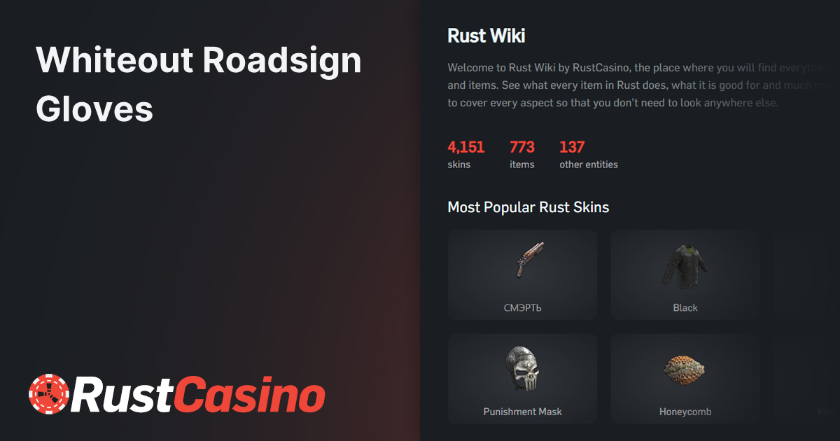 Whiteout Roadsign Gloves - Rust Skin Price & Details