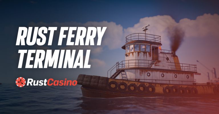 Rust Ferry Terminal Monument Guide 2025 - Loot & Challenges