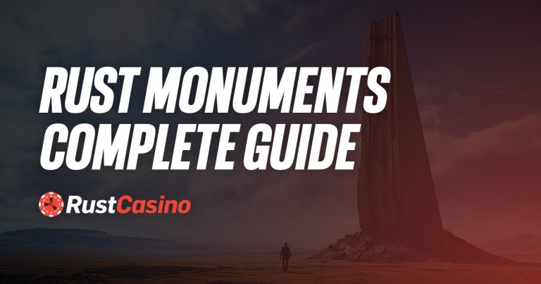 Rust Monuments Guide 2025 - Locations, Loot & Tips